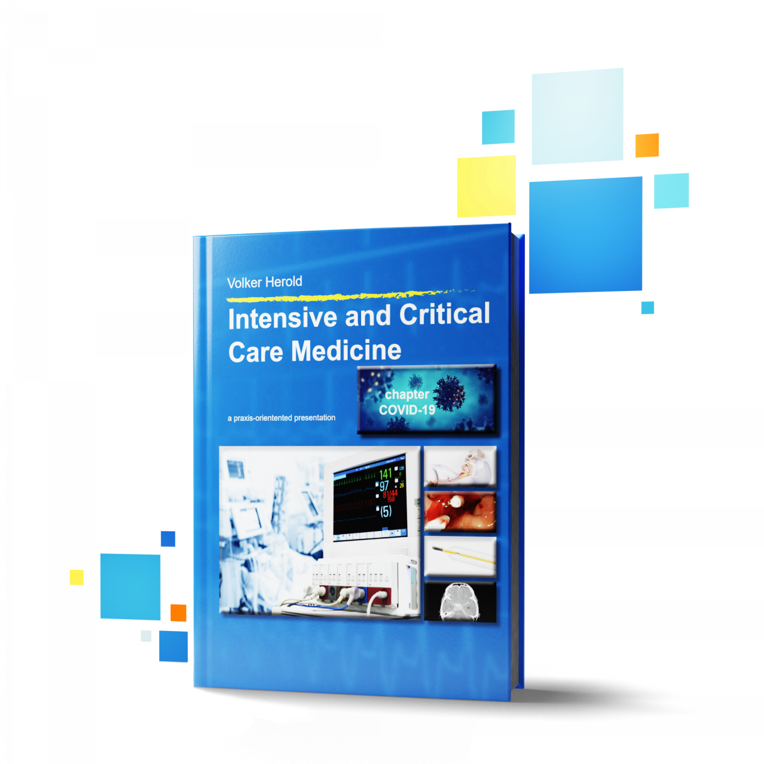 Intensive and Critical Care Medicine Book